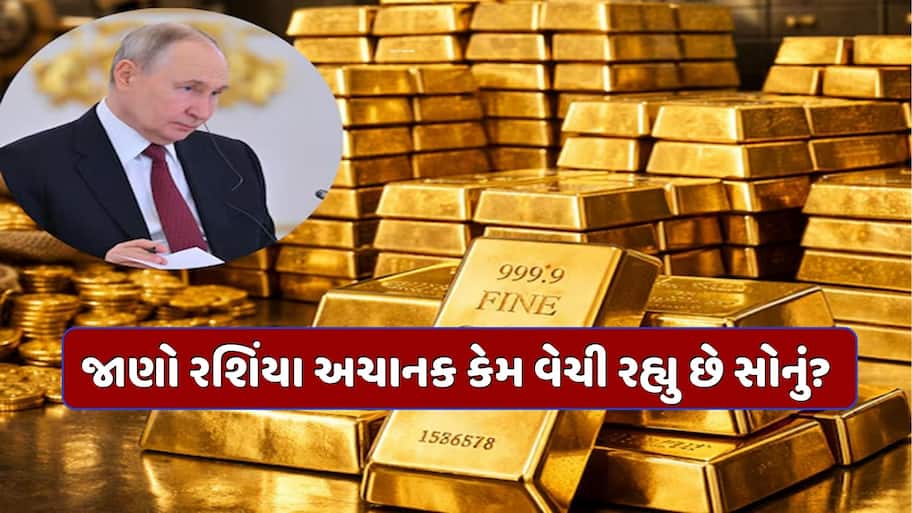 Why is Russia selling its gold in the midst of war 24-year record has ...
